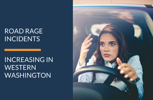 Road Rage Incidents Increasing in Western Washington - Wiener and Lambka